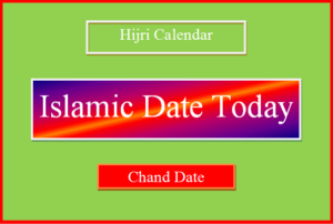 Islamic Date Today {Live} | Hijri Chand Ki Tarikh 2026 - Aaj Ki Tithi